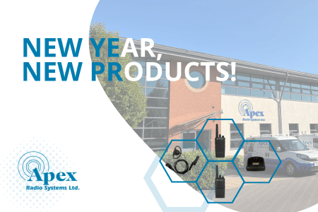 New Year, New Products! - Apex Radio